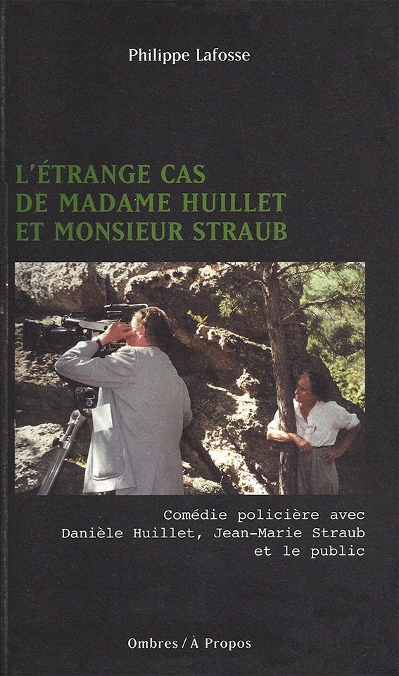 Éditions - Jean-Marie Straub et Danièle HuilletJean-Marie Straub et ...